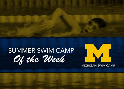 Featured Camp: 2020 Michigan Swim Camp - Swimming World News